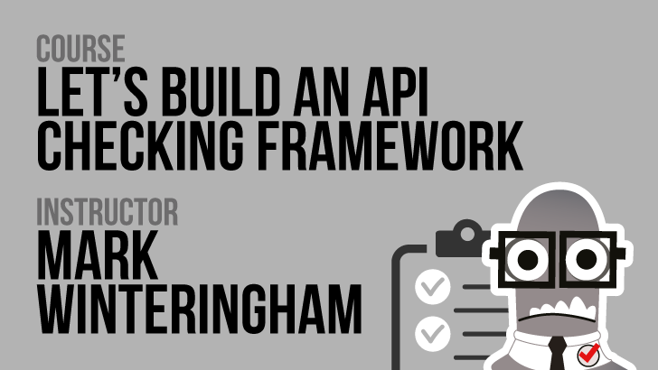 Part 2 - API Checking Framework - Setting Up The Framework | Ministry ...