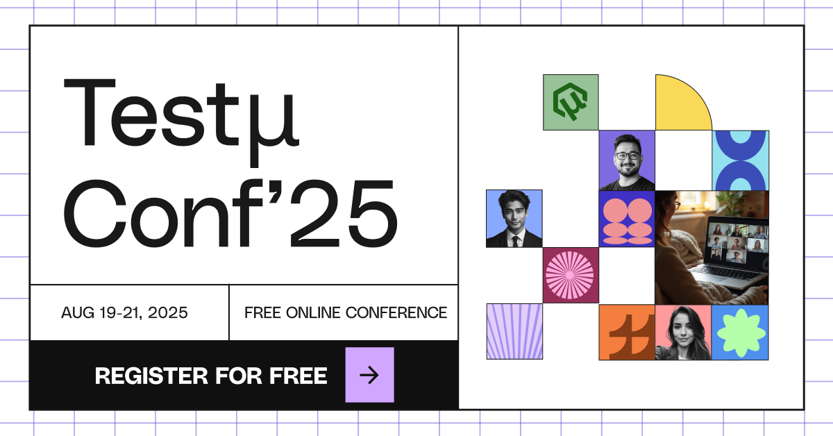 Testμ Conf’25 | Ministry of Testing