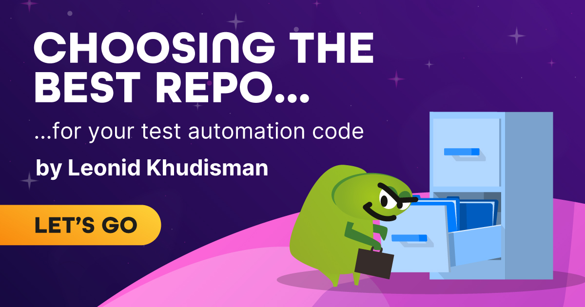 Choosing the best repo for your test automation code | Ministry of Testing