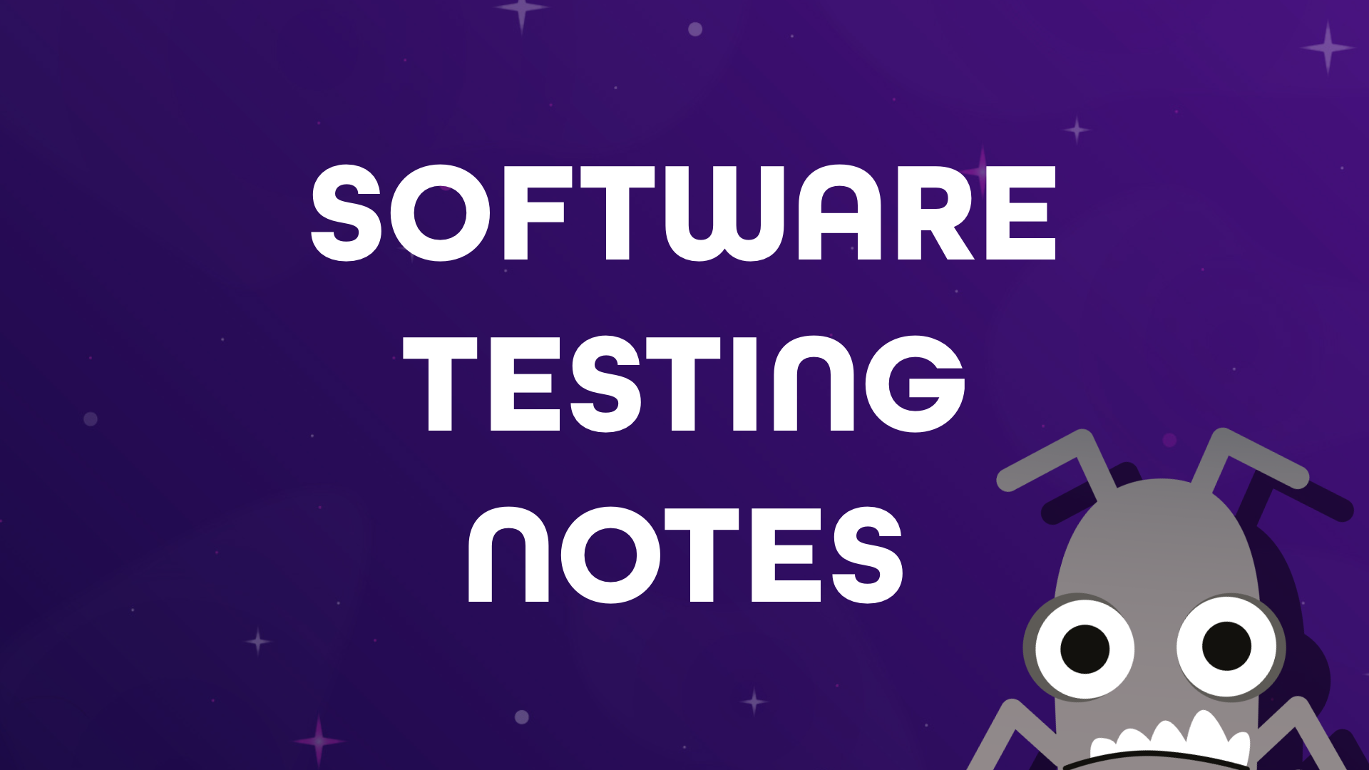 Software testing notes | Ministry of Testing