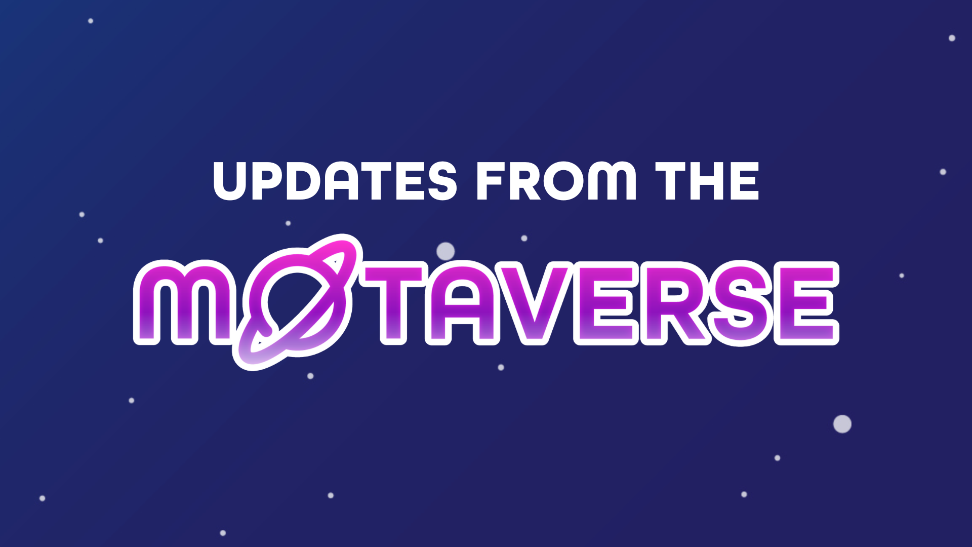 MoTaverse updates | MoTaverse