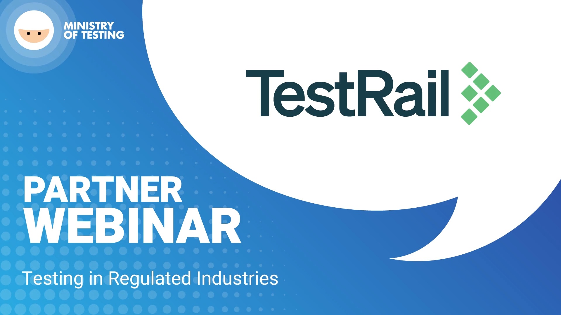 Testing In Regulated Industries With Testrail Ministry Of Testing